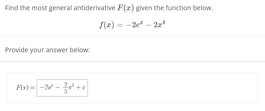 Solved Find the most general antiderivative F(x) ﻿given the | Chegg.com