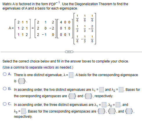 Solved Matrix A is factored in the form PDP−1. Use the | Chegg.com