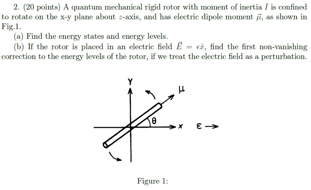 2. (20 points) A quantum mechanical rigid rotor with | Chegg.com