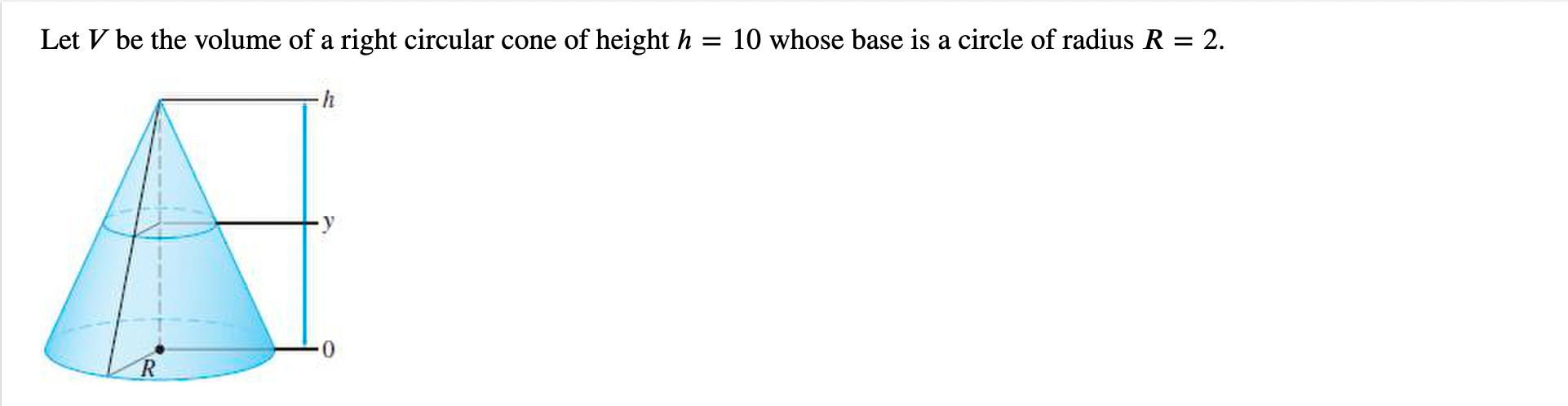 Solved Let V be the volume of a right circular cone of | Chegg.com