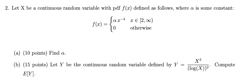 Solved 2. Let X be a continuous random variable with pdf | Chegg.com