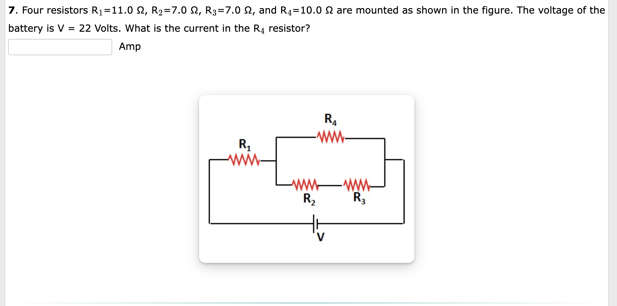 Solved 7. Four resistors R1=11.0Ω,R2=7.0Ω,R3=7.0Ω, and | Chegg.com