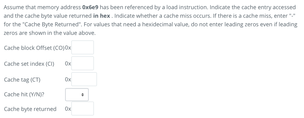Solved Assume the following: . · The memory is byte | Chegg.com