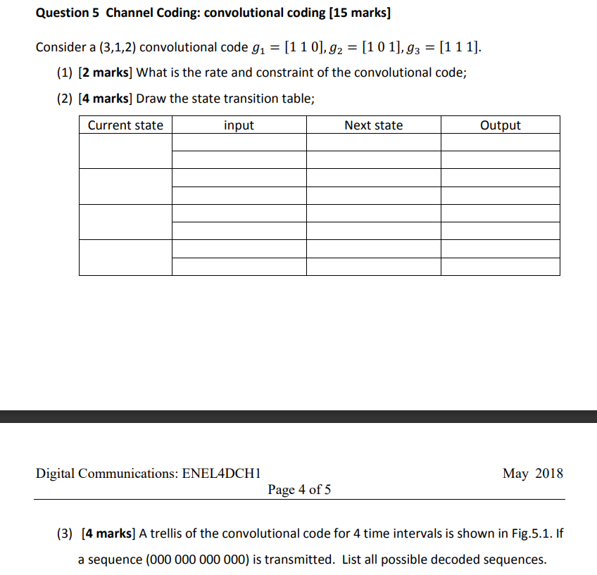 Solved Question 5 Channel Coding: convolutional coding [15 | Chegg.com