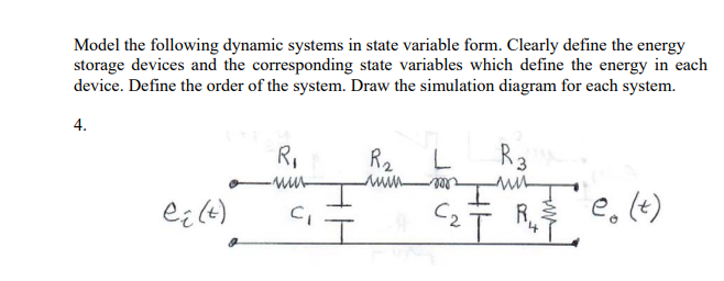 Solved Model The Following Dynamic Systems In State Variable 8152