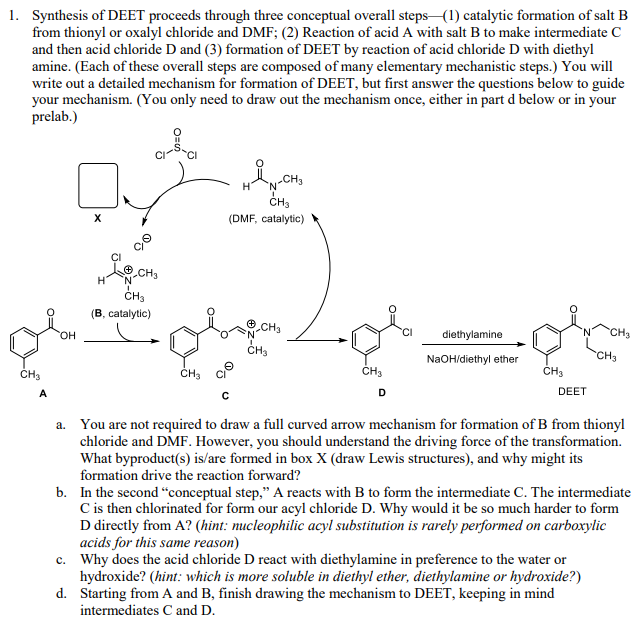 Solved 1. Synthesis of DEET proceeds through three | Chegg.com