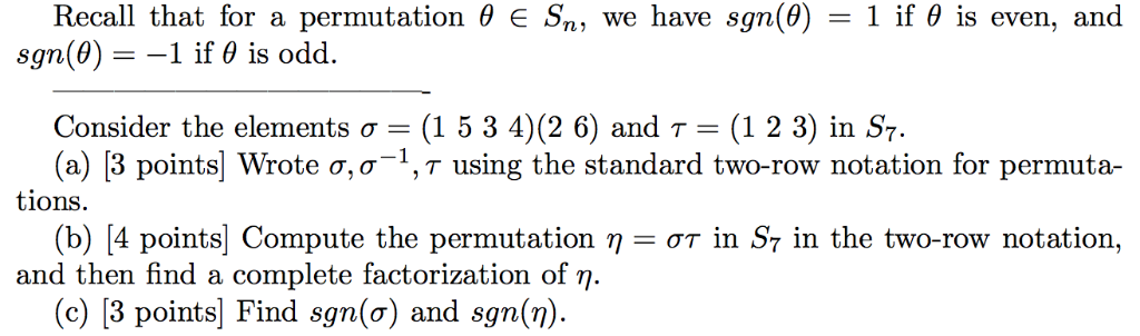 Solved Recall that for a permutation θ E Sn, we have sgn(θ) | Chegg.com