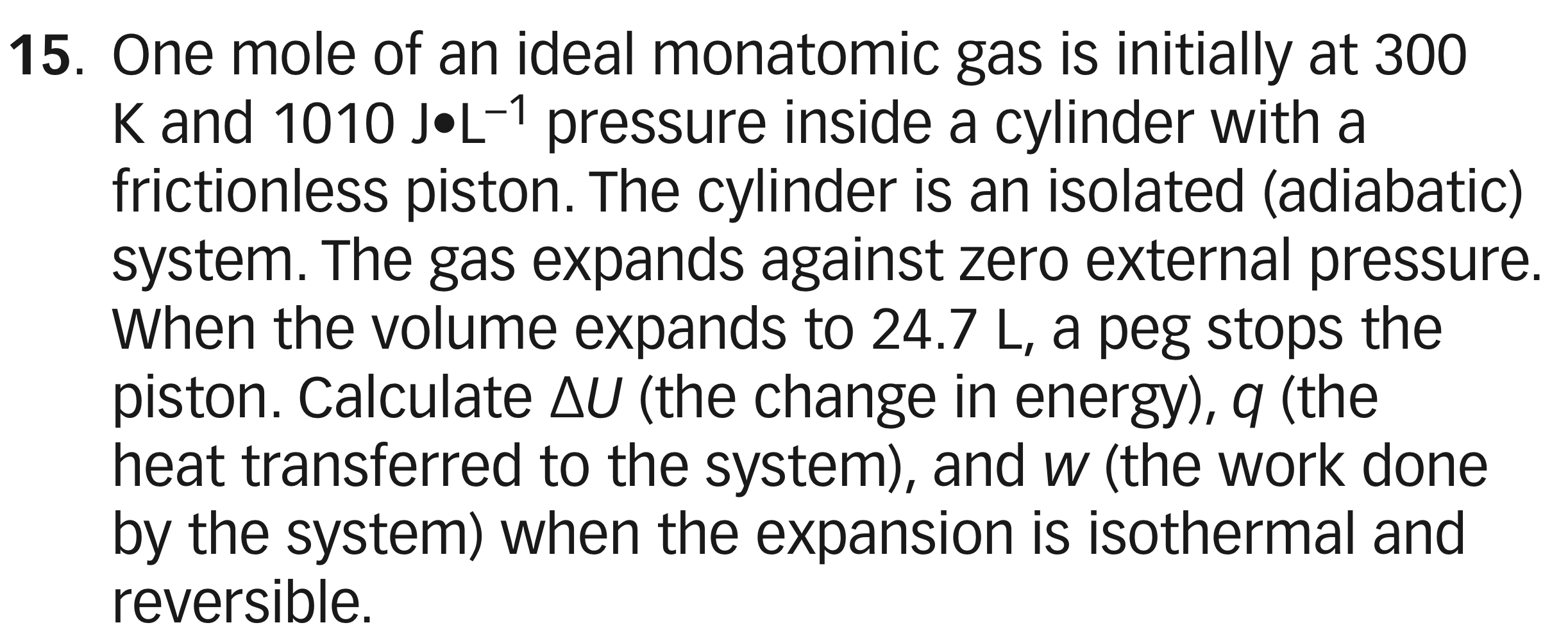Solved 5. One mole of an ideal monatomic gas is initially at | Chegg.com