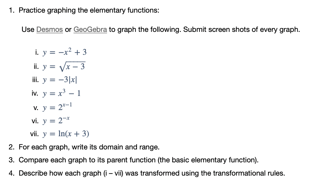 Solved 1. Practice graphing the elementary functions: Use | Chegg.com
