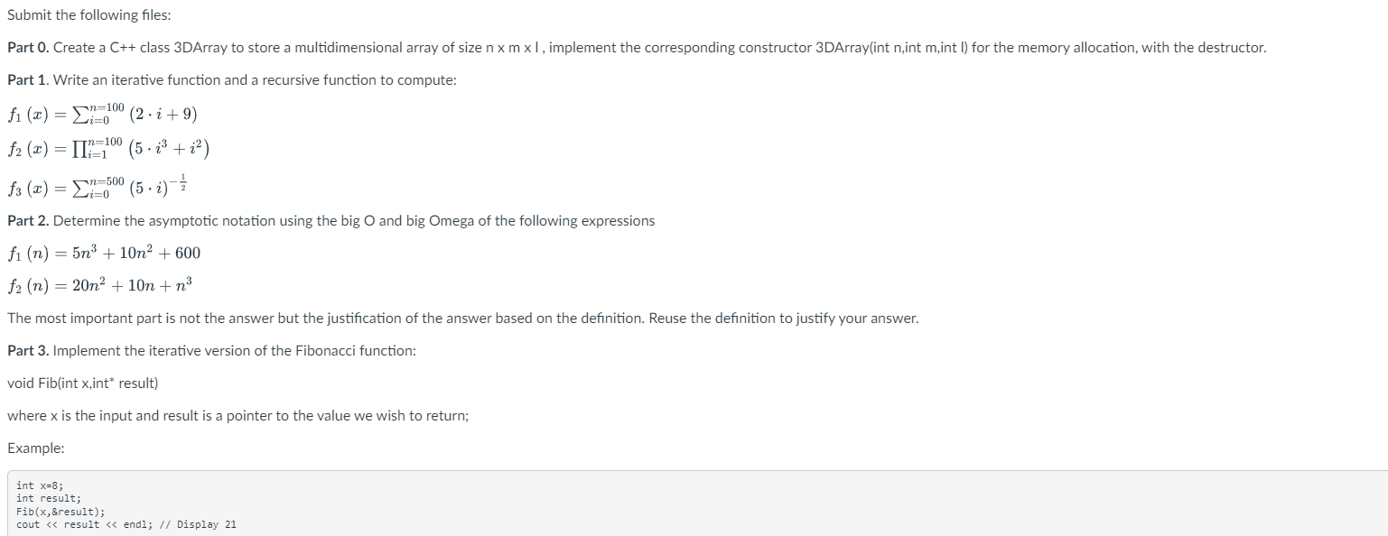 Solved Part 0. ﻿Create a C++ ﻿class 3DArray to store a | Chegg.com