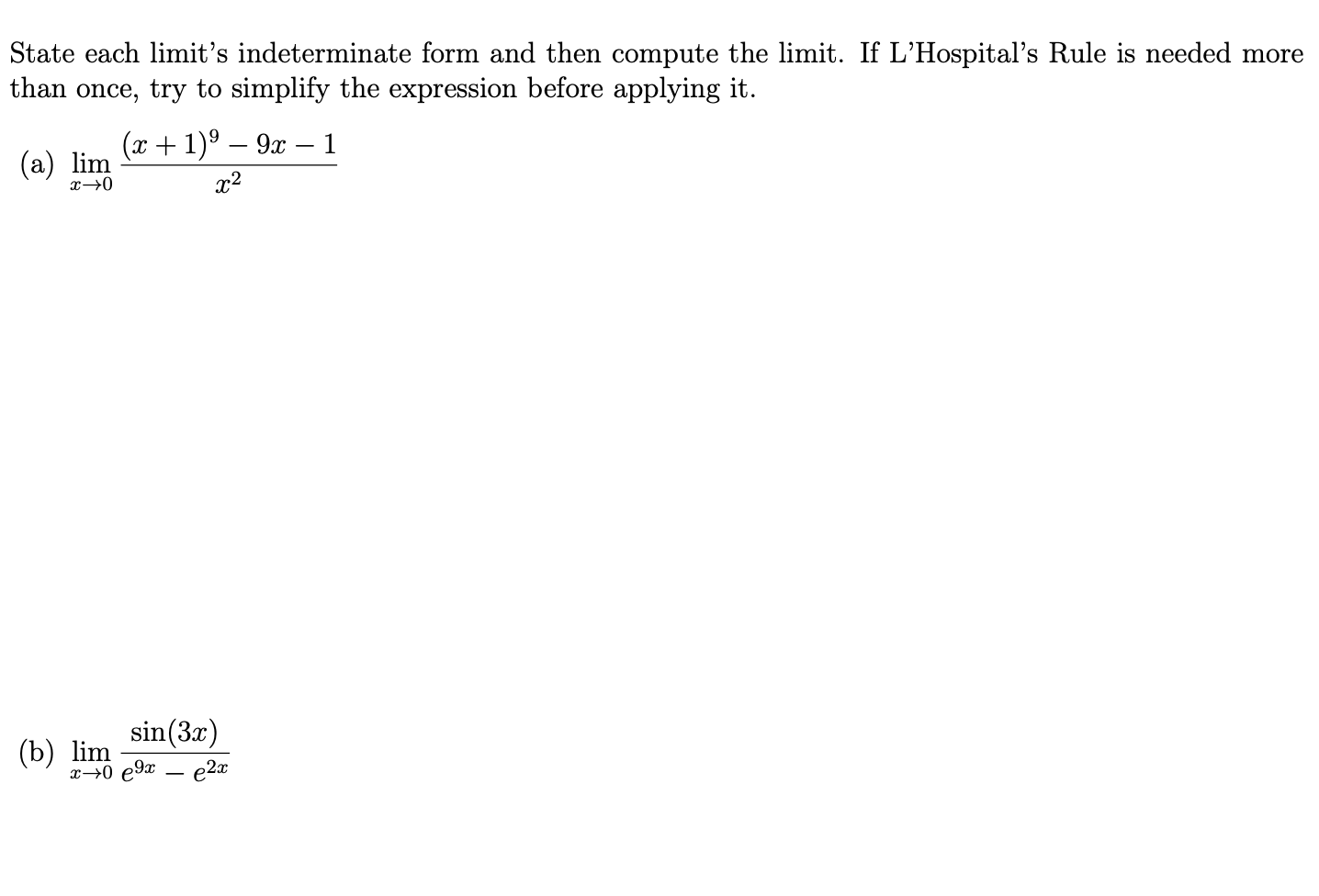 Solved State each limit's indeterminate form and then | Chegg.com