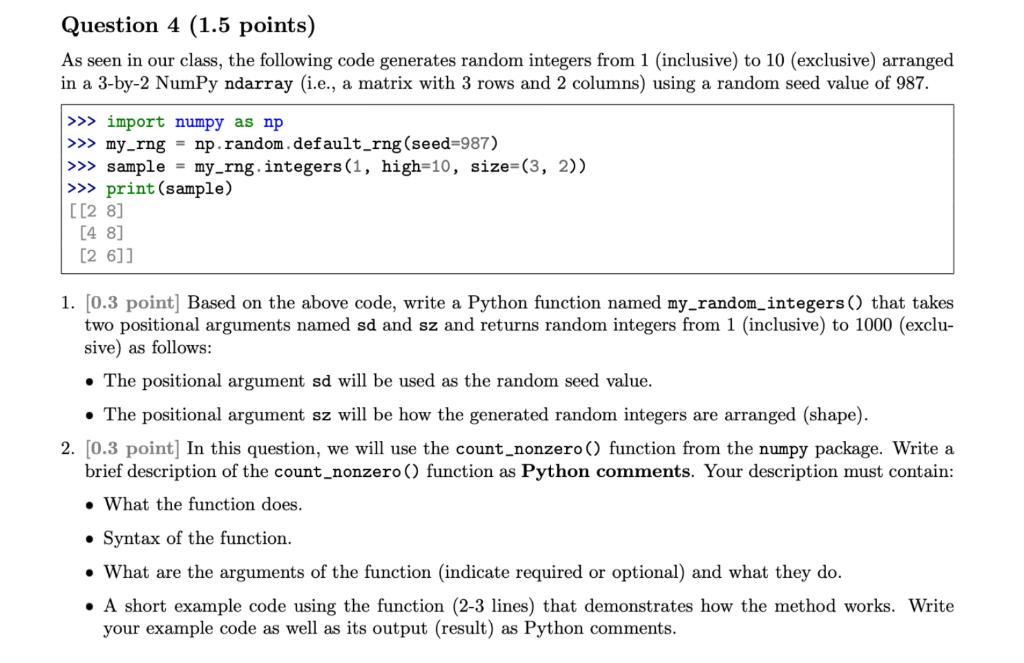 Solved Question 4 (1.5 points) As seen in our class, the | Chegg.com