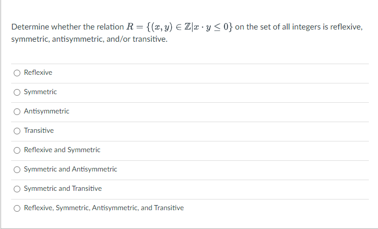 Solved Determine whether the relation R = {(x,y) € Z x·