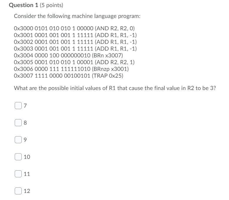 Solved Question 1 (5 points) Consider the following machine | Chegg.com