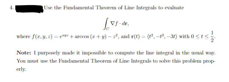 Solved 4. Use the Fundamental Theorem of Line Integrals to | Chegg.com