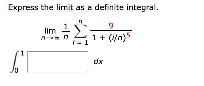 Solved Express the limit as a definite integral on the given | Chegg.com
