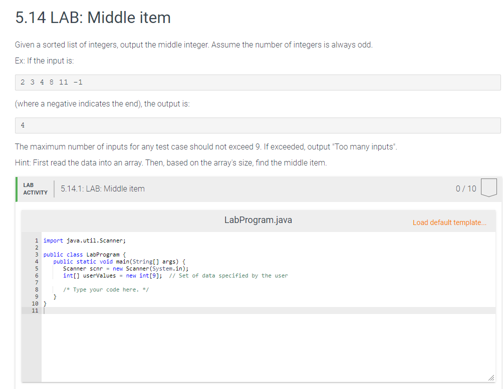 Solved 5.14 LAB: Middle item Given a sorted list of | Chegg.com Solved 5.14 LAB: Middle item Given a sorted list of | Chegg.com