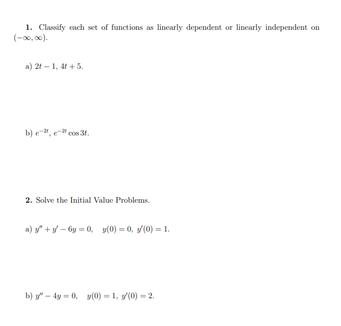 Solved 1. Classify each set of functions as linearly | Chegg.com