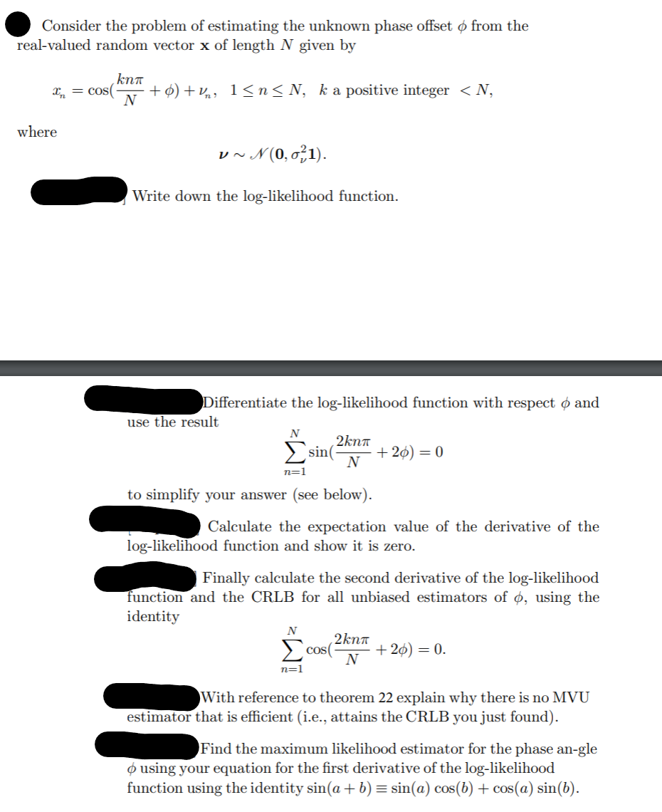 Solved Consider the problem of estimating the unknown phase | Chegg.com