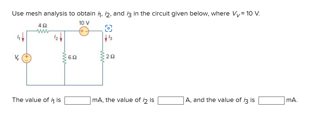Solved Use mesh analysis to obtain i1, i2, and i3 in the | Chegg.com