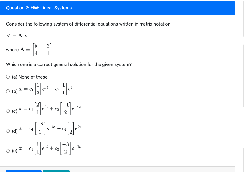 Solved Question 7: HW: Linear Systems Consider the following | Chegg.com