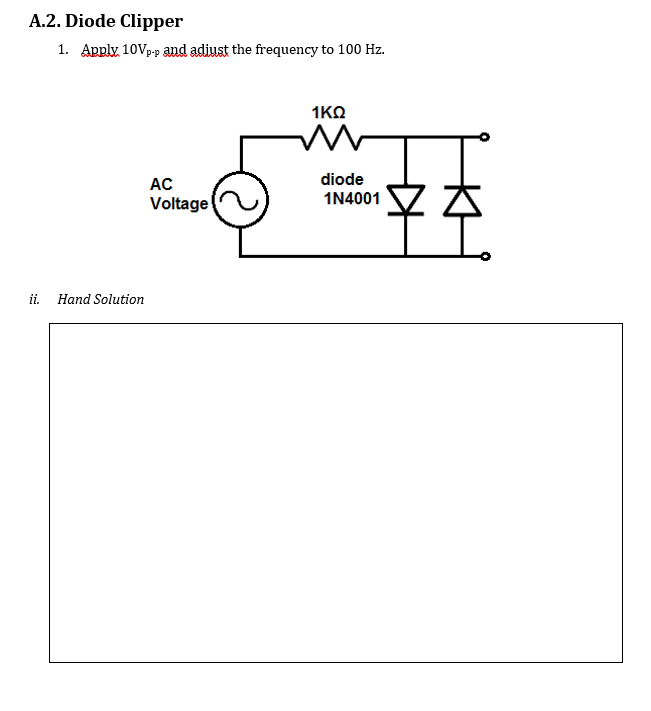 Solved A.1. Diode Clamper 1. Construct the diode clamper | Chegg.com
