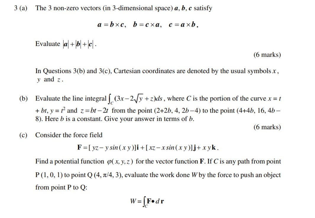 Solved 3 (a) ﻿The 3 ﻿non-zero vectors (in 3-dimensional | Chegg.com
