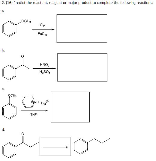 Solved 2 16 Predict The Reactant Reagent Or Major