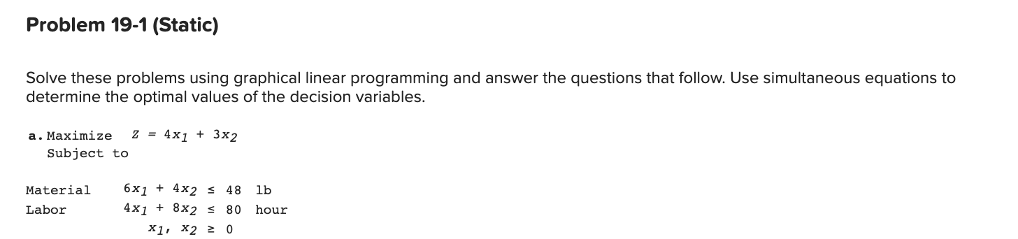 Solved Problem 19-1 (Static) Solve these problems using | Chegg.com