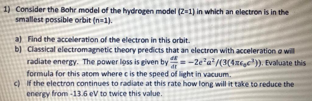 Solved 1) Consider the Bohr model of the hydrogen model | Chegg.com