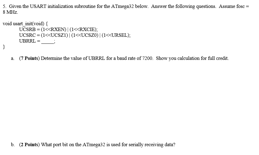 5. Given the USART initialization subroutine for the | Chegg.com