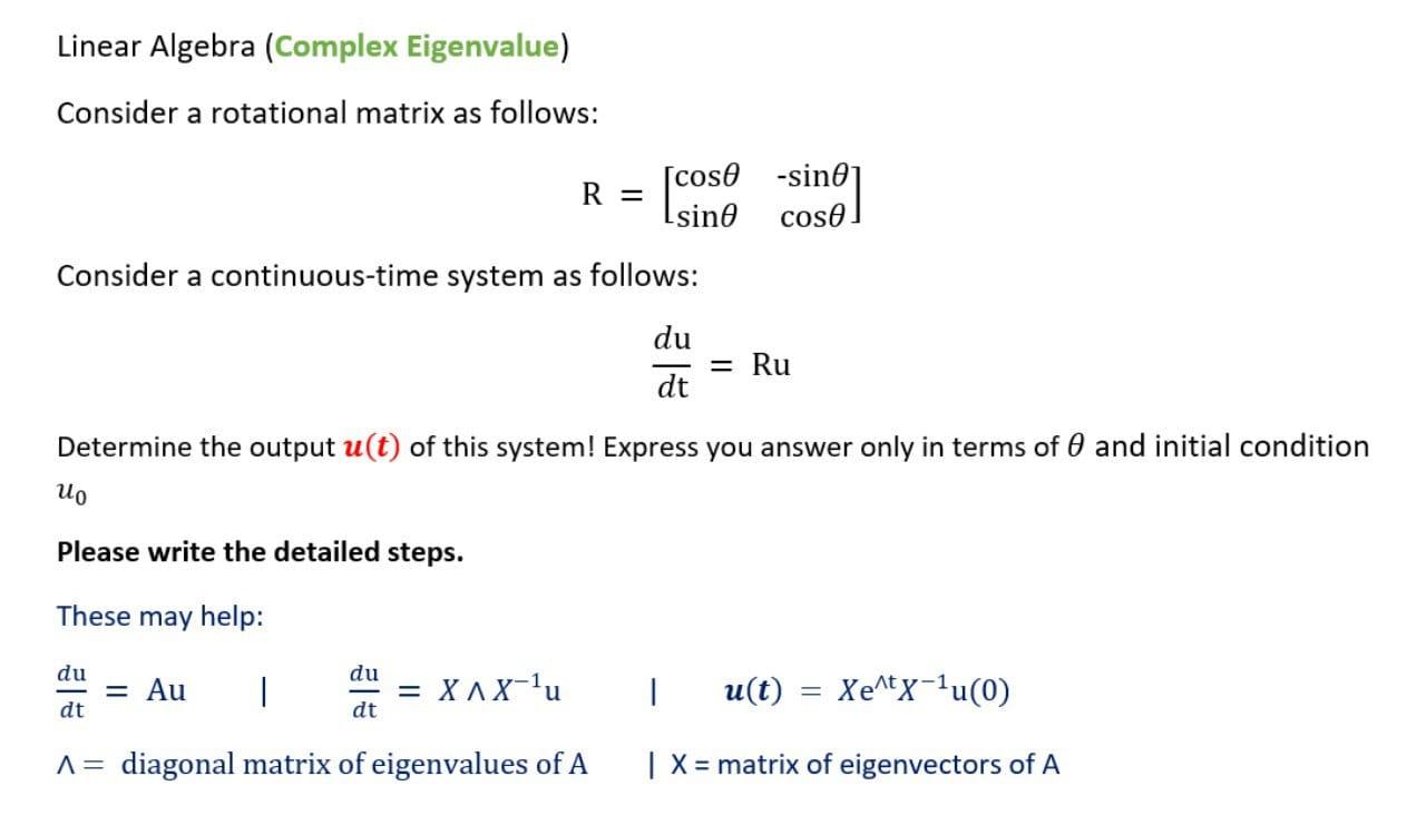 Solved Linear Algebra (Complex Eigenvalue) Consider a | Chegg.com