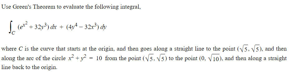 Solved Use Stokes' Theorem (in reverse) to evaluate | Chegg.com
