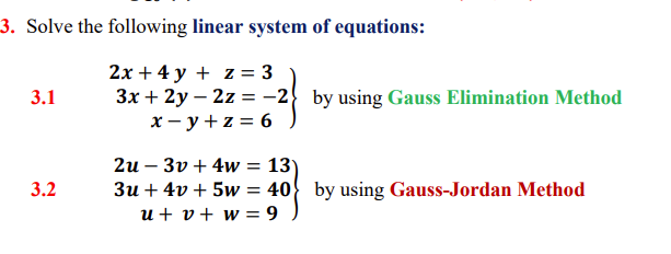 Solved 3. Solve the following linear system of equations: | Chegg.com