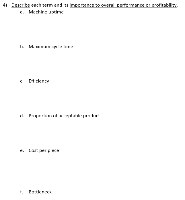 Solved 4) Describe each term and its importance to overall | Chegg.com