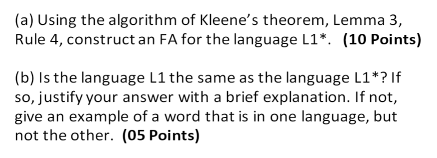 (a) Using the algorithm of Kleene's theorem, Lemma 3, | Chegg.com