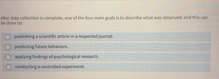 Solved After data collection is complete, one of the four | Chegg.com
