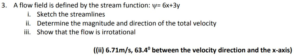 Solved 3. A flow field is defined by the stream function: w | Chegg.com