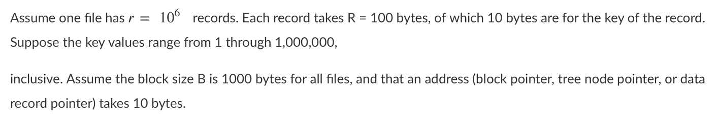 Solved 1. Sequential file: a. What is the blocking factor | Chegg.com