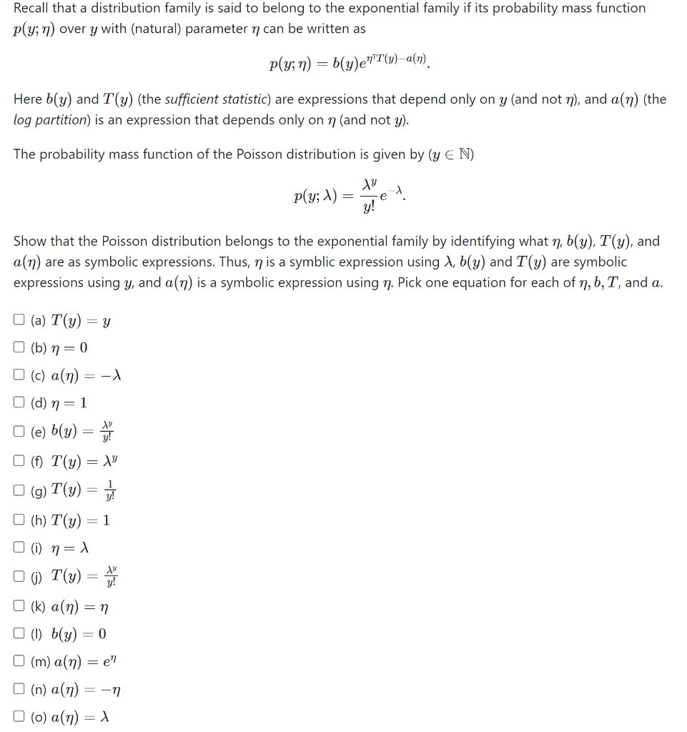 Solved Recall that a distribution family is said to belong | Chegg.com