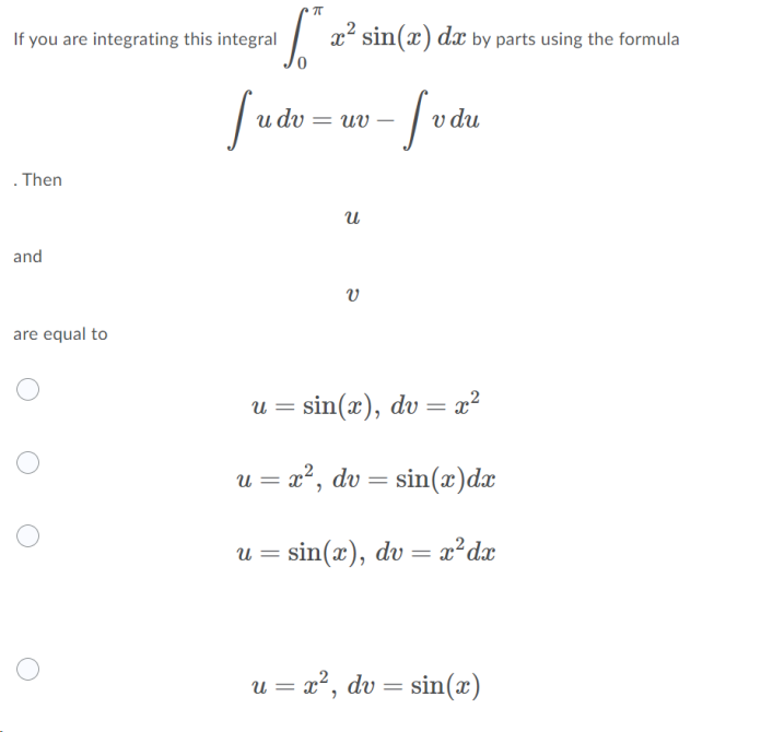 Solved If you are integrating this integral S" xsin(x) dx by | Chegg.com