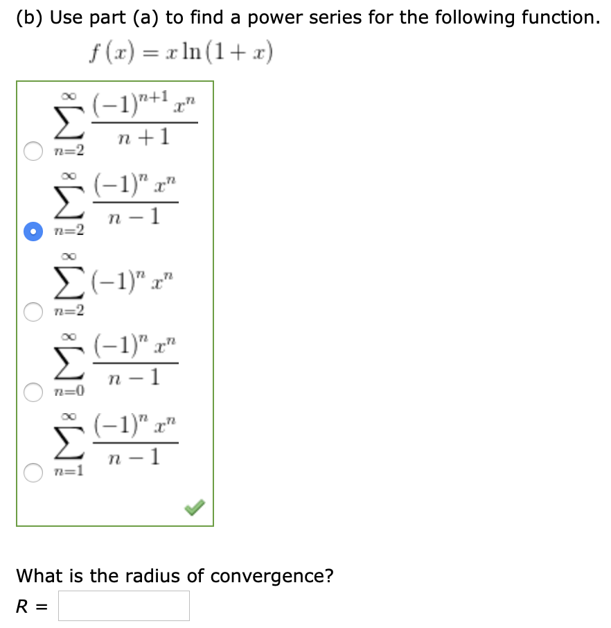 Solved (a) Find a power series representation for the | Chegg.com