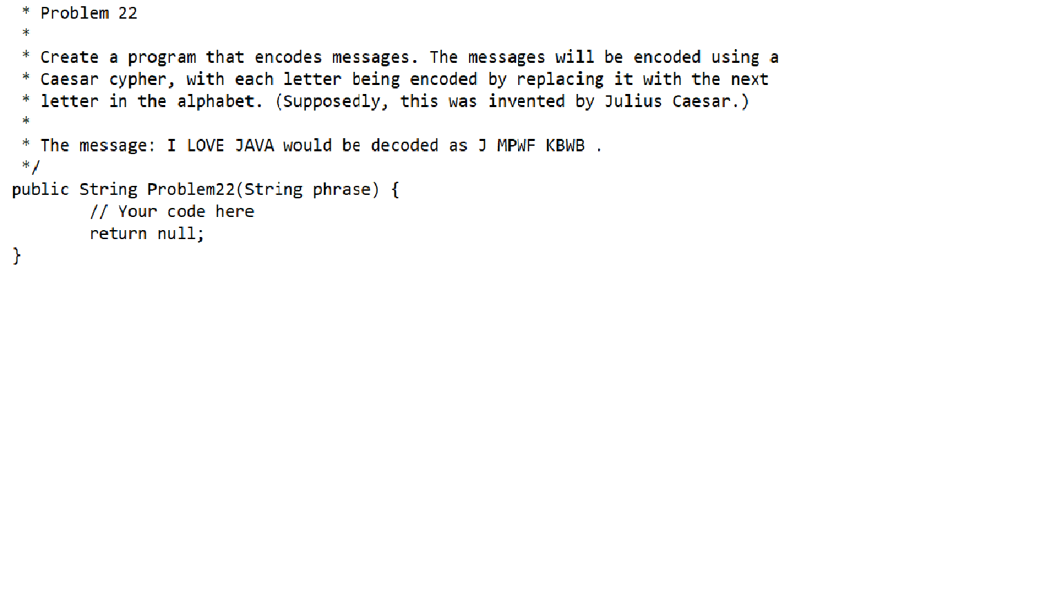 Solved Problem 25 Write a method that will take in a double | Chegg.com