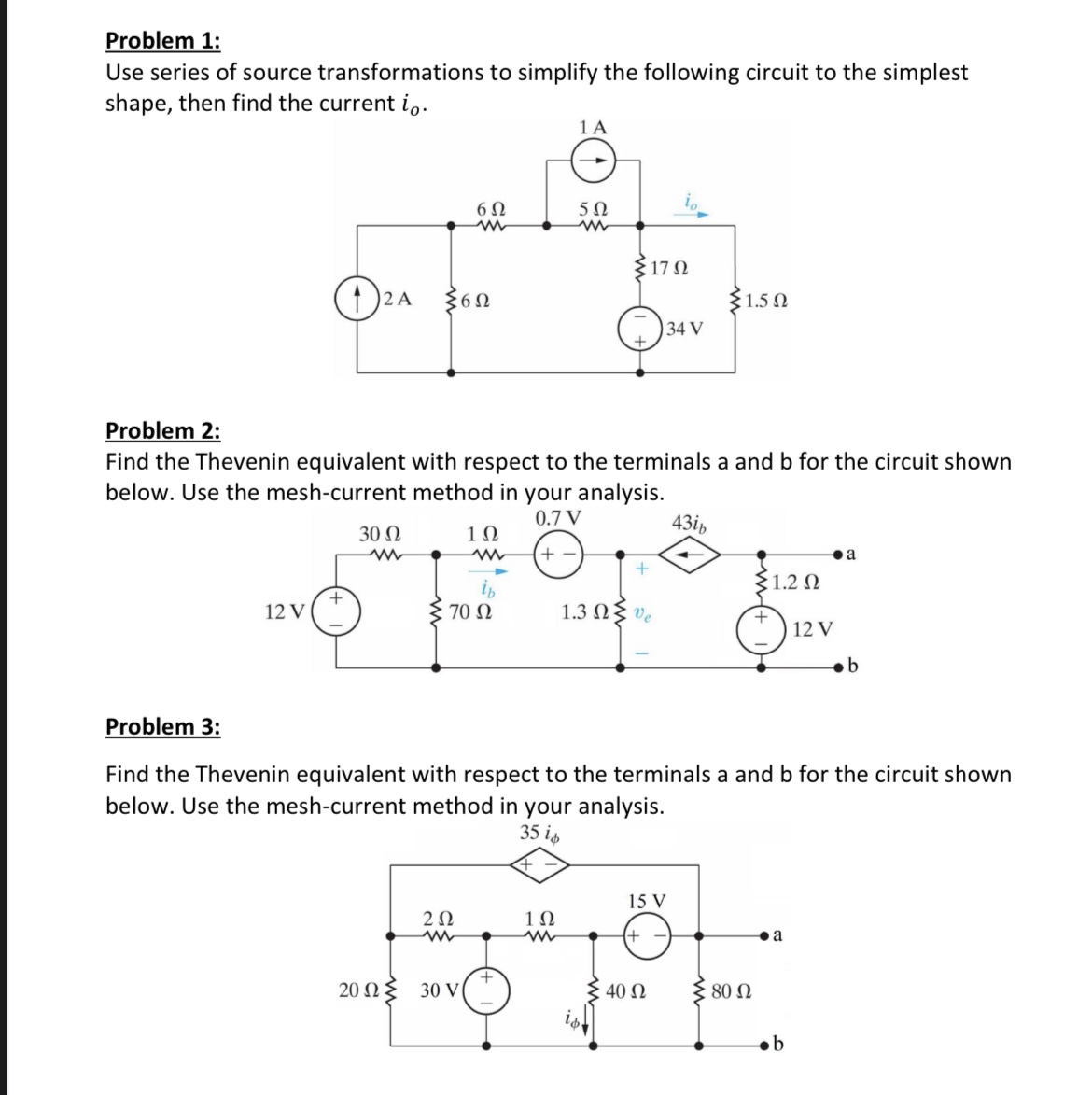 Solved Problem 1: Use series of source transformations to | Chegg.com