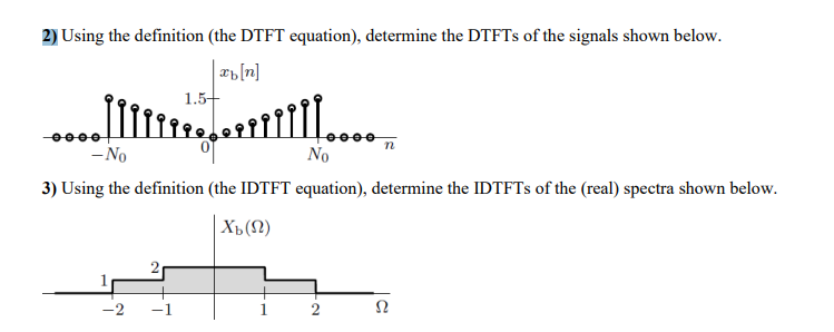 Solved 2) Using the definition (the DTFT equation), | Chegg.com