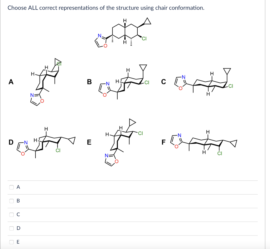 Solved Choose the correct representation of the structure | Chegg.com Solved Choose the correct representation of the structure | Chegg.com