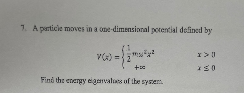 Solved 7. A particle moves in a one-dimensional potential | Chegg.com