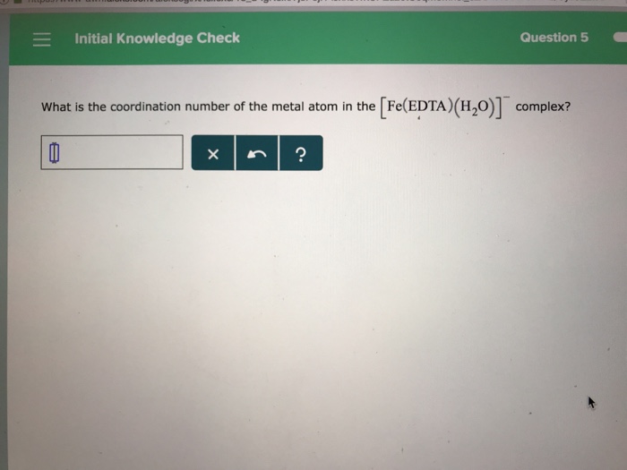 Solved Initial Knowledge Check Question 5 what is the | Chegg.com