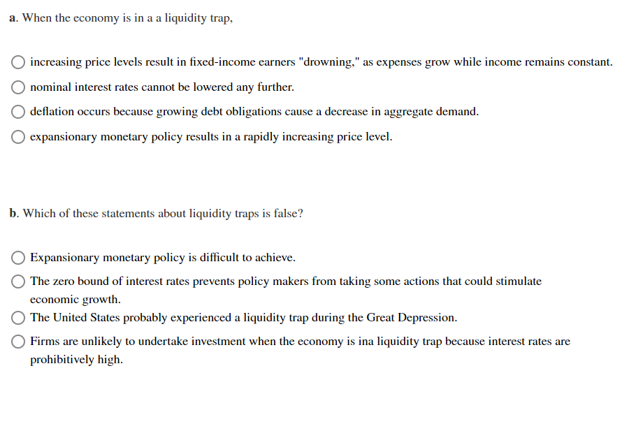 Solved a. ﻿When the economy is in a liquidity | Chegg.com