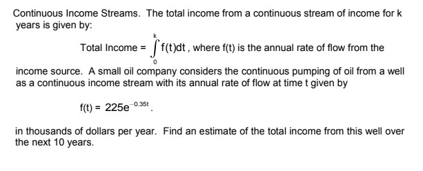 Solved Continuous Income Streams. The total income from a | Chegg.com